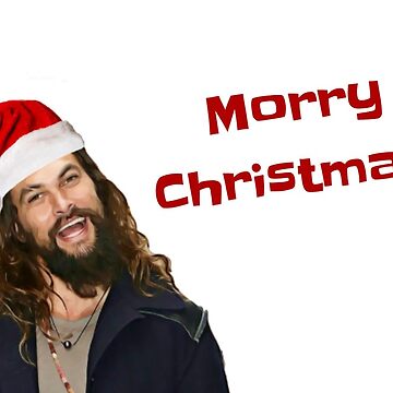 "Morry Christmas, Jason Momoa Christmas card" Greeting Card for Sale by ...