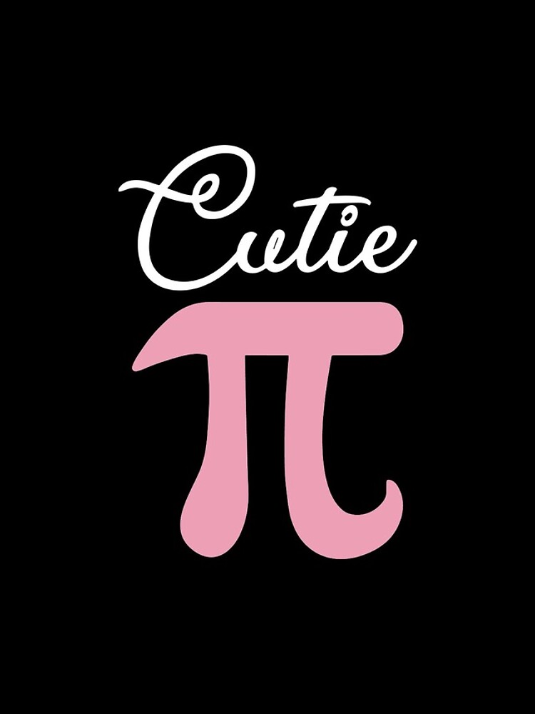 "cutie pi cute math pun shirt for pi day math" iPhone Case for Sale by ...