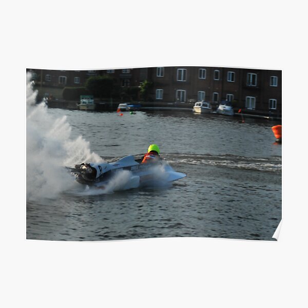 "Powerboat Racing at Oulton Broad - Hydroplanes - Wayne Turner" Poster ...