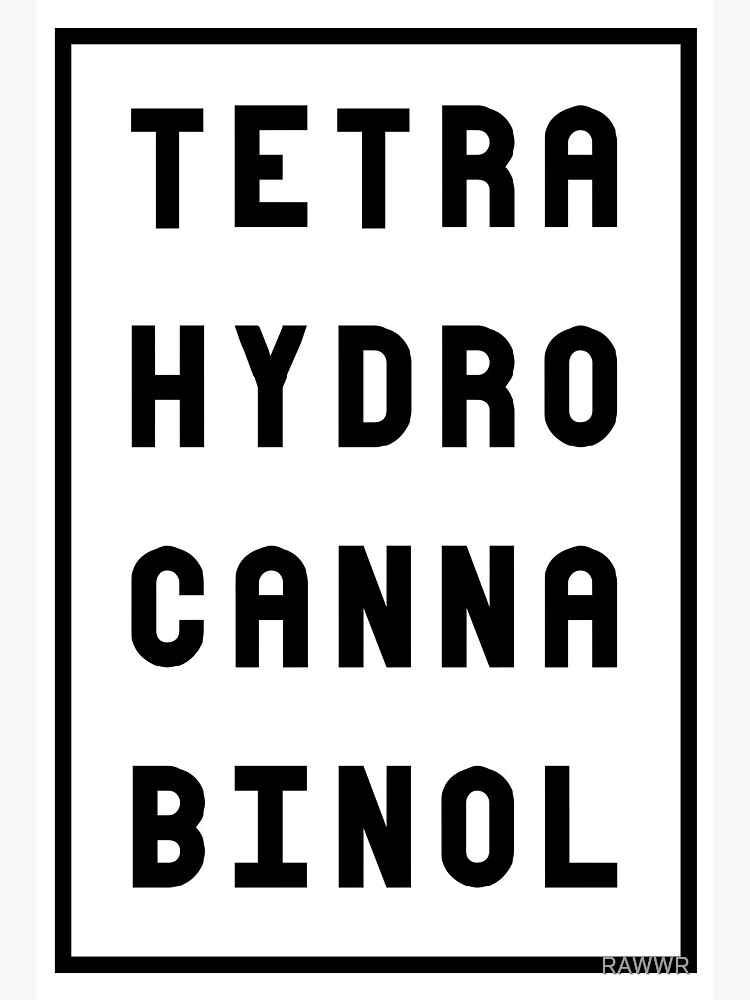 "tetrahydrocannabinol" Art Board Print by RAWWR | Redbubble