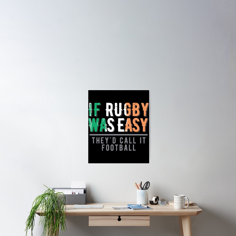 "Funny Rugby print | Irish | Football" Poster for Sale by Lisbob ...