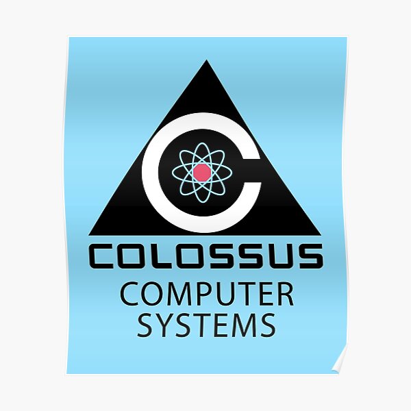 "Colossus the Forbin Project" Poster for Sale by BeyondGraphic | Redbubble
