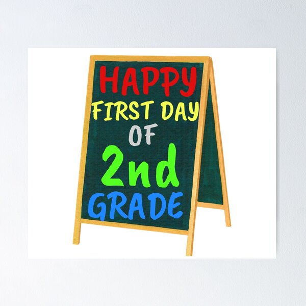 "Happy first day of Second grade, 2nd Grade Design Welcome back to ...