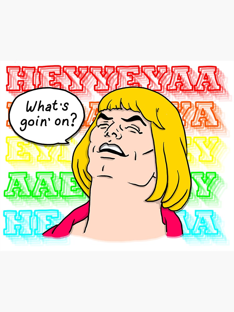 "He-Man HEYYEYAAEYAAAEYAEYAA" Sticker by indoodoo | Redbubble