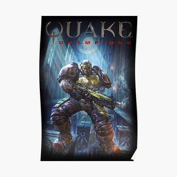 "Quake Champions - Ranger Art" Poster by flamesoff | Redbubble