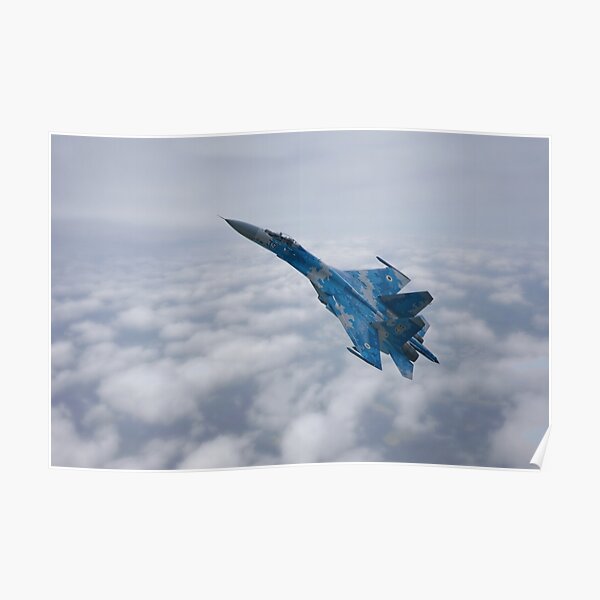 "SU-27 Flanker Above The Clouds" Poster for Sale by rawshutterbug ...
