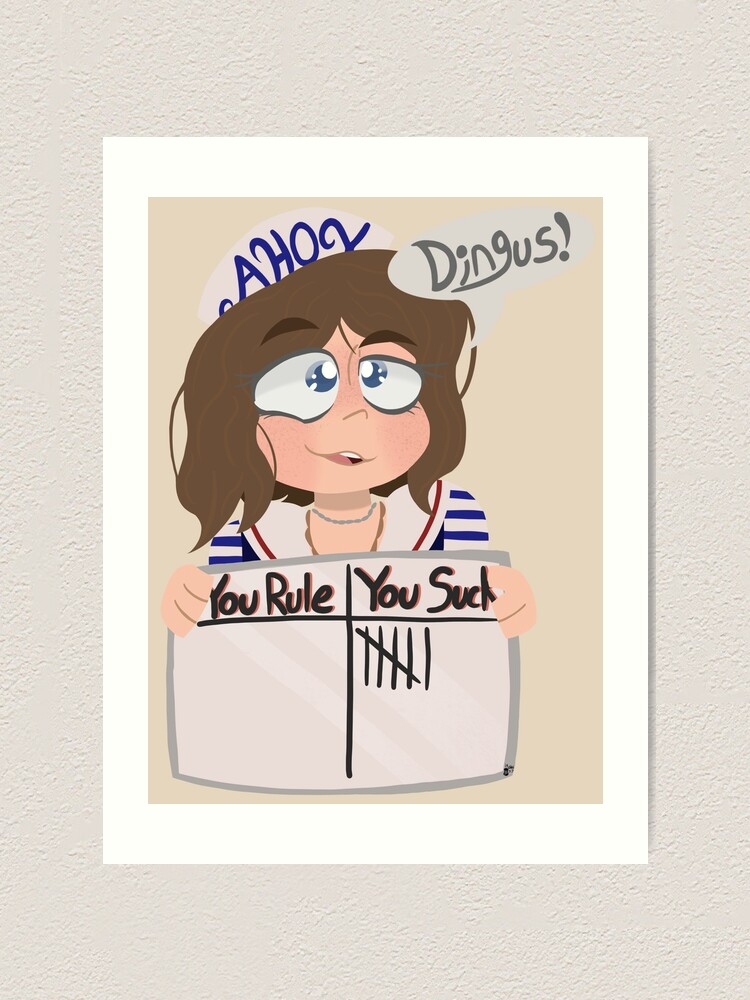 "Steve’s a Dingus" Art Print by PepperyDrawings | Redbubble