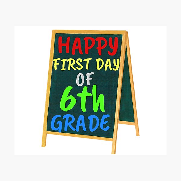 "Happy first day of sixth grade, 6th Grade Design Welcome back to ...