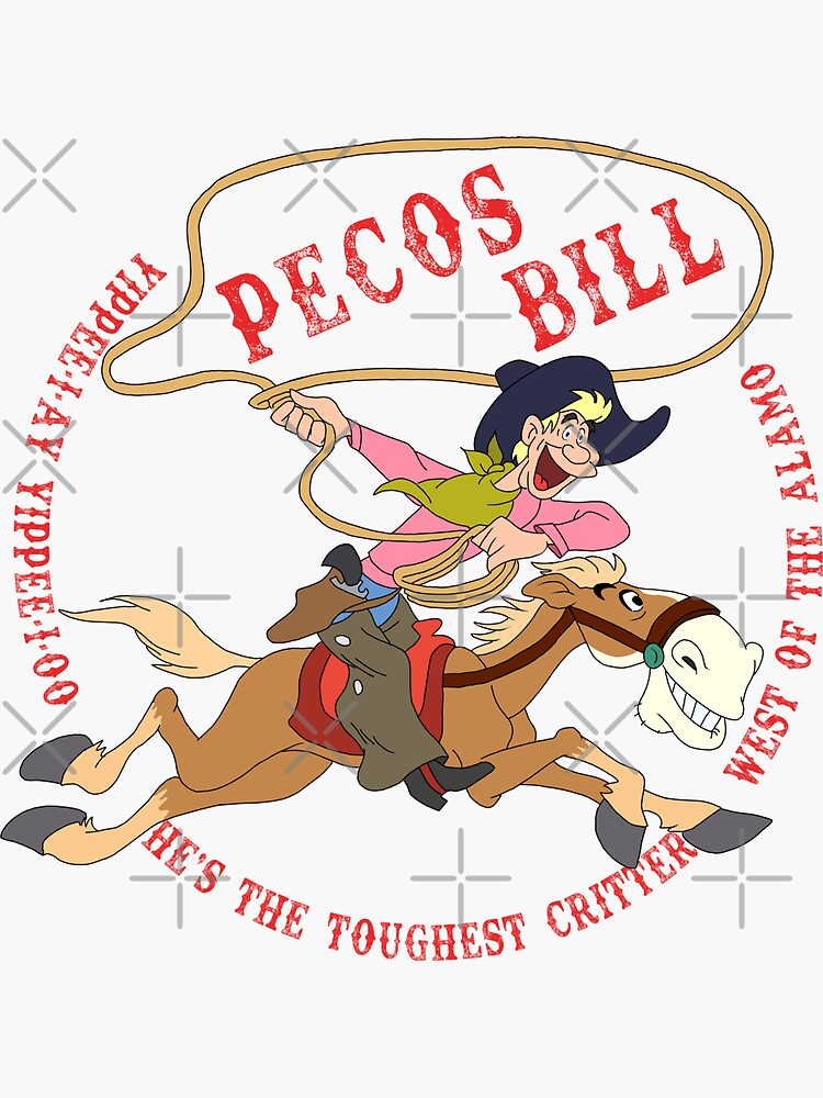 "Pecos Bill " Sticker by Zoidbergdnv | Redbubble