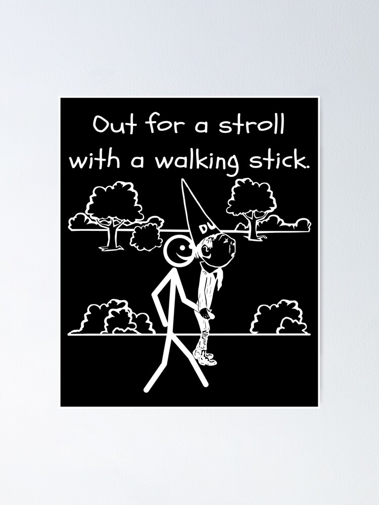 "Stick Figures Pun Humor Stroll With Walking Stick" Poster for Sale by ...