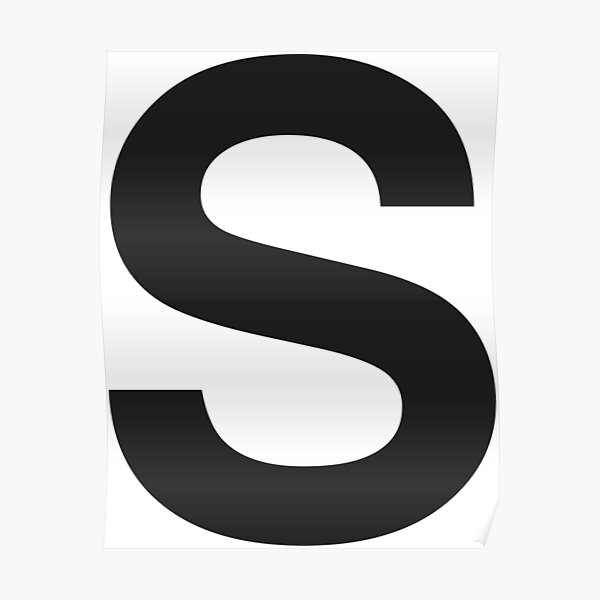 "Letter S Initial - Black Helvetica Monogram " Poster by synthesizer ...
