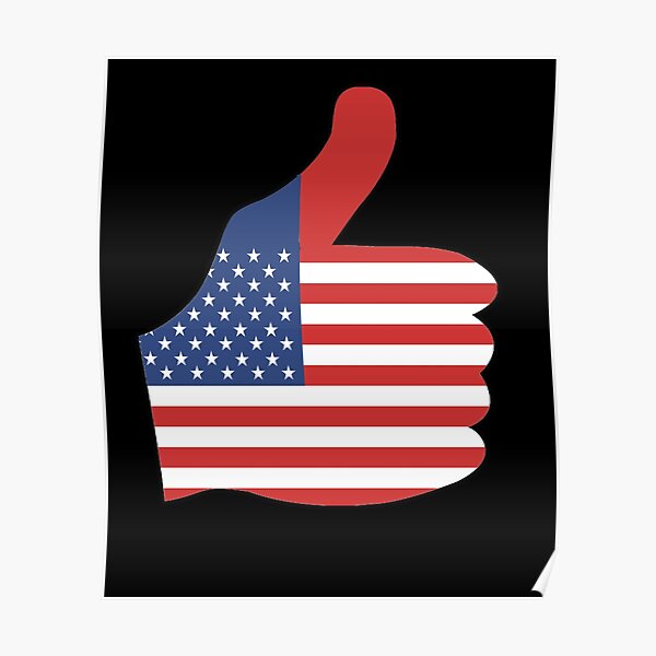 "USA American Flag Thumbs Up Gift Idea" Poster for Sale by Kiwi ...