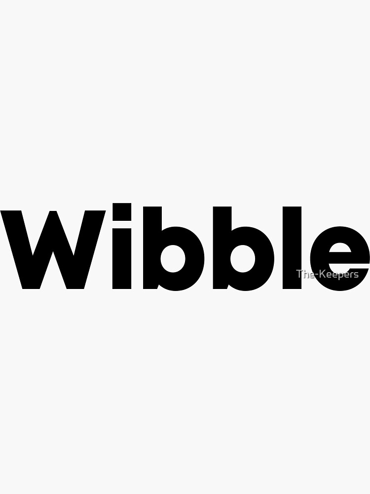 "Blackadder | Wibble" Sticker for Sale by The-Keepers | Redbubble