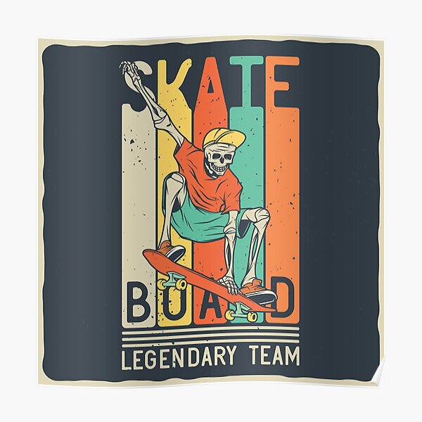 "SkateBoard Legendary Team" Poster by All-Streets | Redbubble