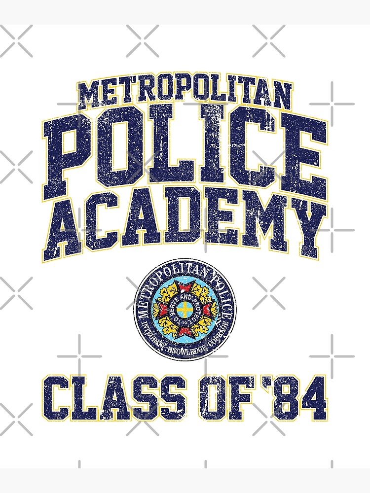 "Metropolitan Police Academy Class of 84 - Police Academy" Framed Art ...