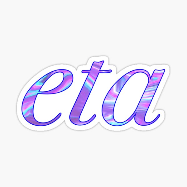 "Eta" Sticker by brianacecilia | Redbubble