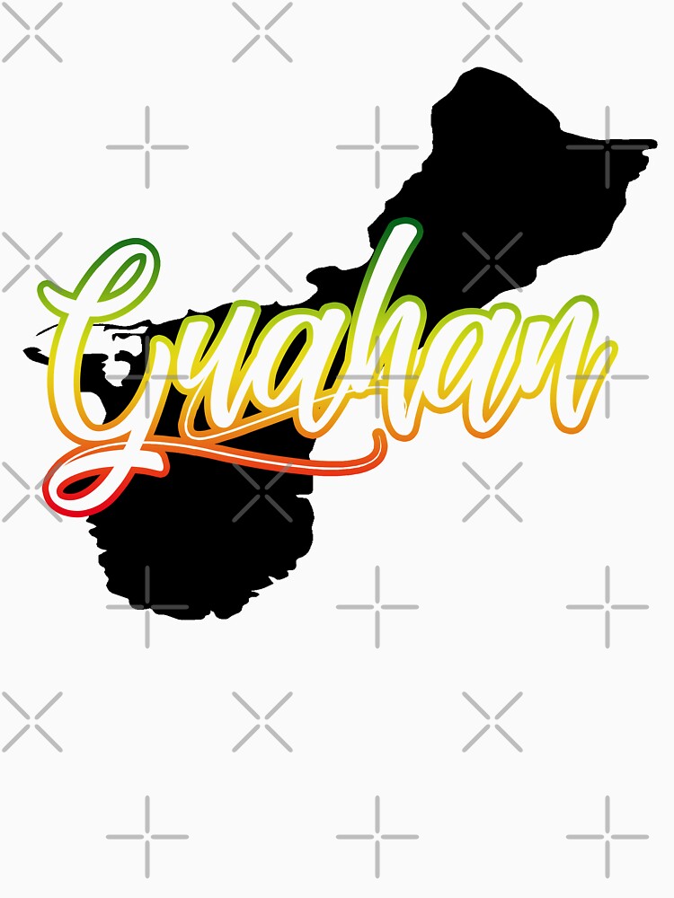 "Guahan" T-shirt for Sale by BSTEDDESTRUC | Redbubble | guam t-shirts ...