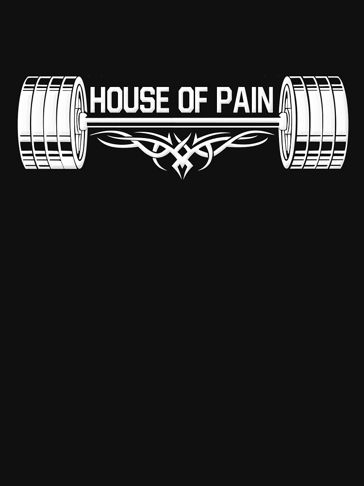 "House of Pain Bodybuilding " T-shirt for Sale by StarFungus ...