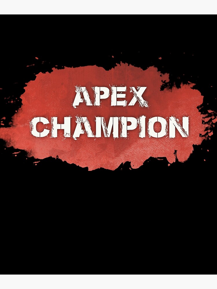 "Apex Legends Champion" Poster for Sale by DankJoker | Redbubble