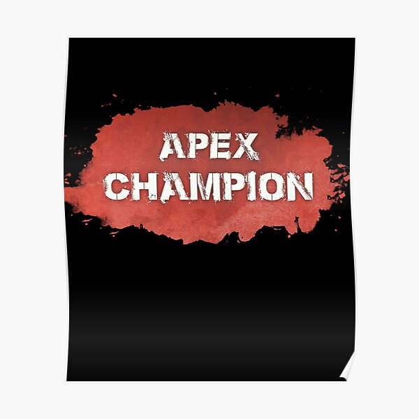 "Apex Legends Champion" Poster for Sale by DankJoker | Redbubble