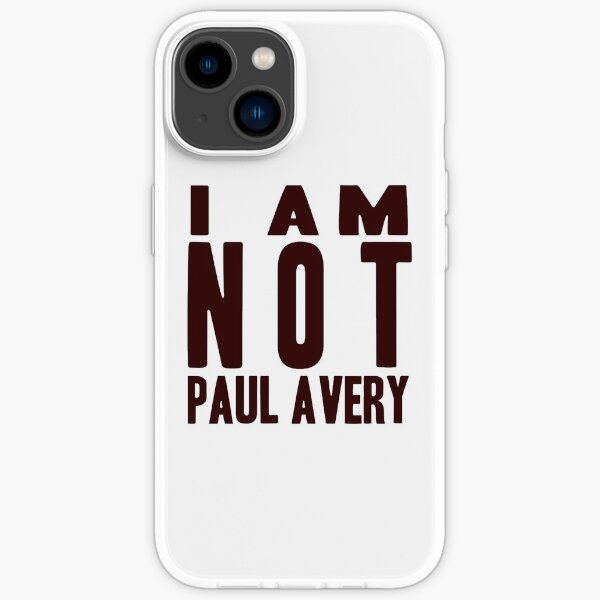 "I Am Not Paul Avery" iPhone Case for Sale by LexiRose | Redbubble