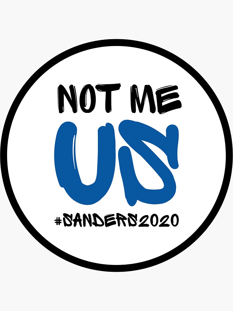 "Not Me. Us." Sticker for Sale by nyah14 | Redbubble