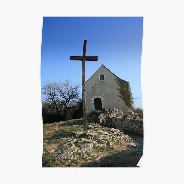 "Chapel, Angles-sur-L'Anglin" Poster by PaulineC | Redbubble
