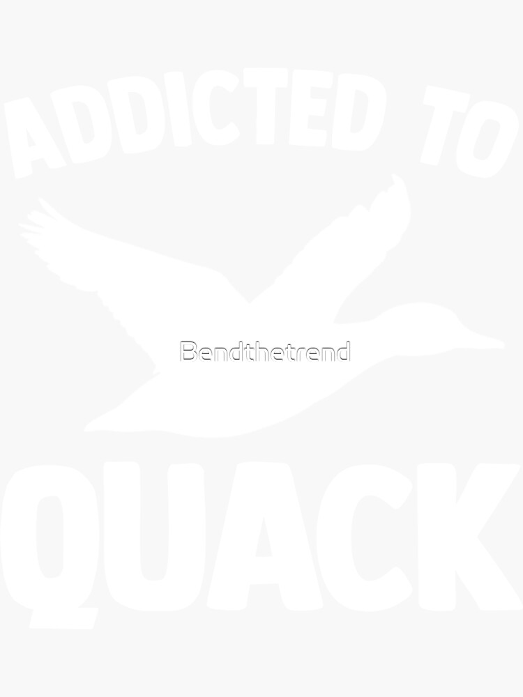 "Addicted to Quack Funny Water Ducklings" Sticker for Sale by ...