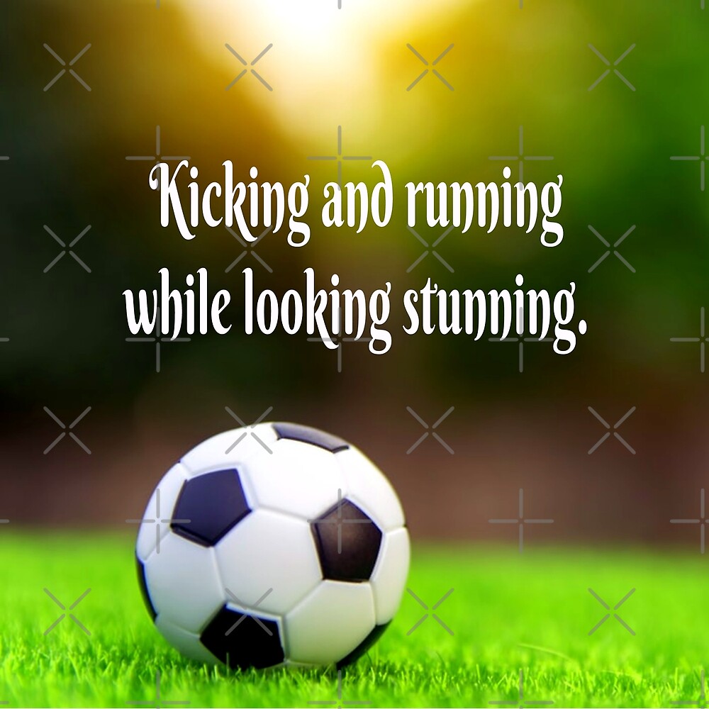 "Soccer Motivational Inspirational Green Field" by mwagie | Redbubble