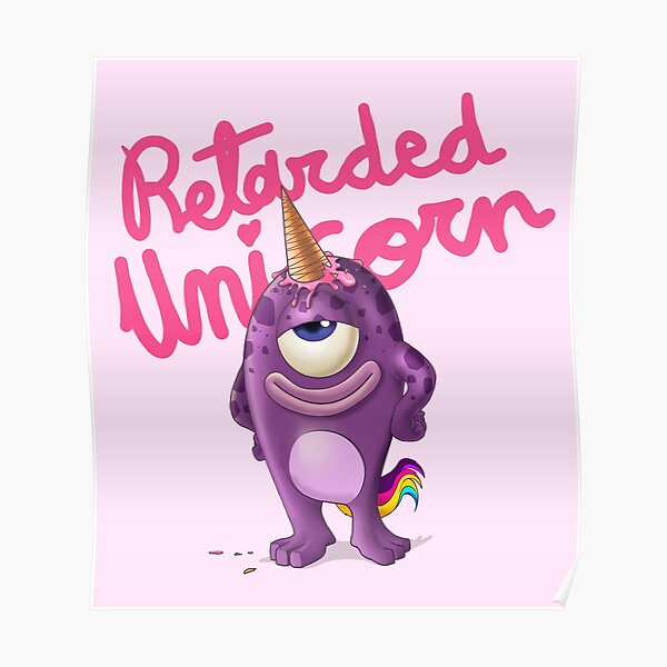 Retarded Posters | Redbubble
