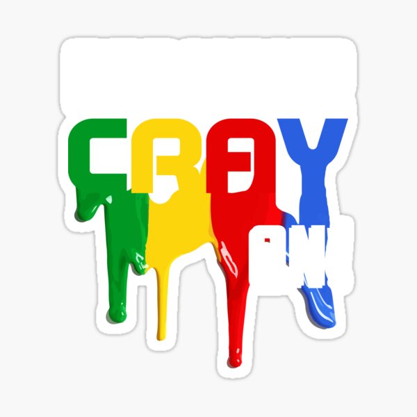 "Back to School Fun Get Your Cray On First Day of School" Sticker by ...