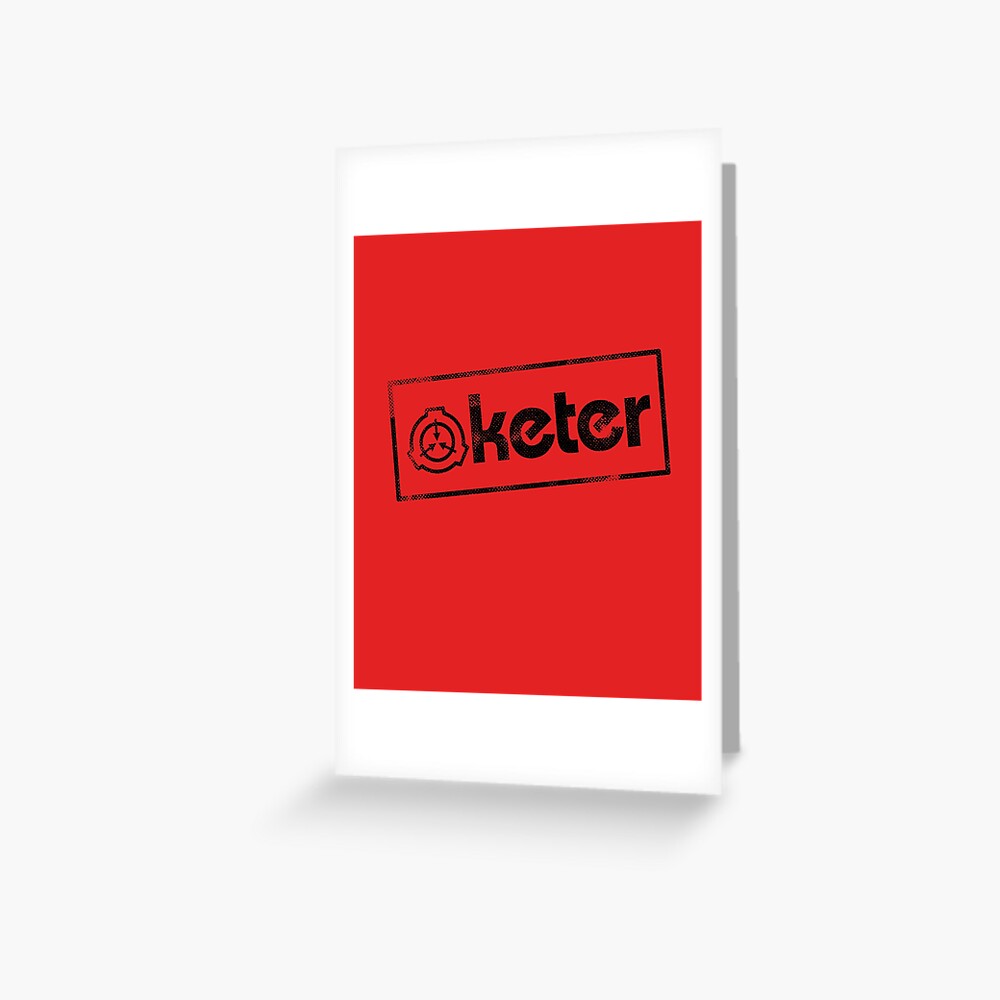 "SCP Foundation Object Class Keter" Greeting Card by opalskystudio ...