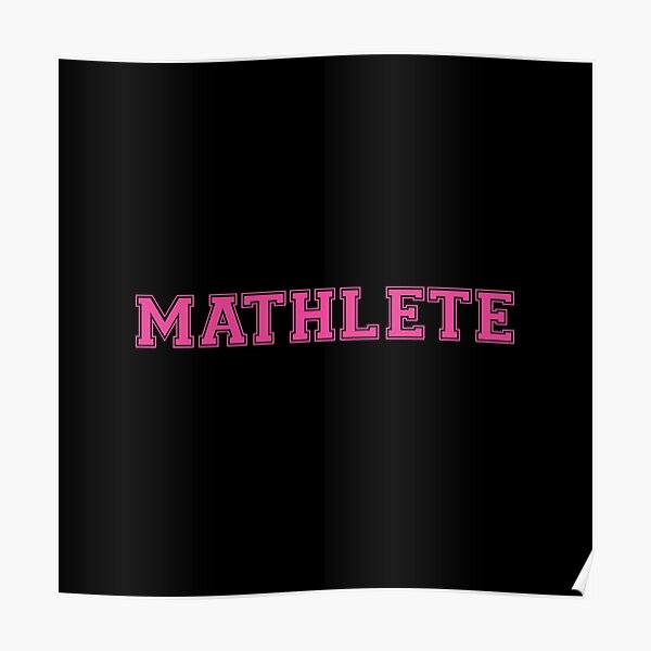 "Mean Girls: Mathlete" Poster by broadway-island | Redbubble