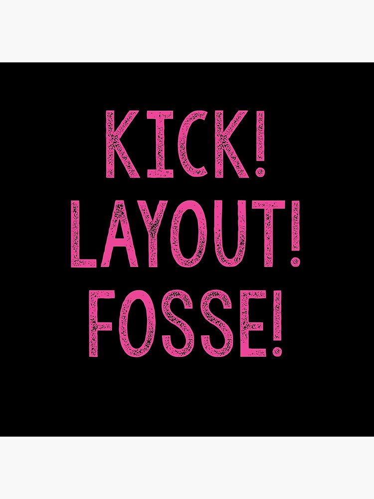 "Mean Girls - Kick Layout Fosse" Poster for Sale by broadway-island ...
