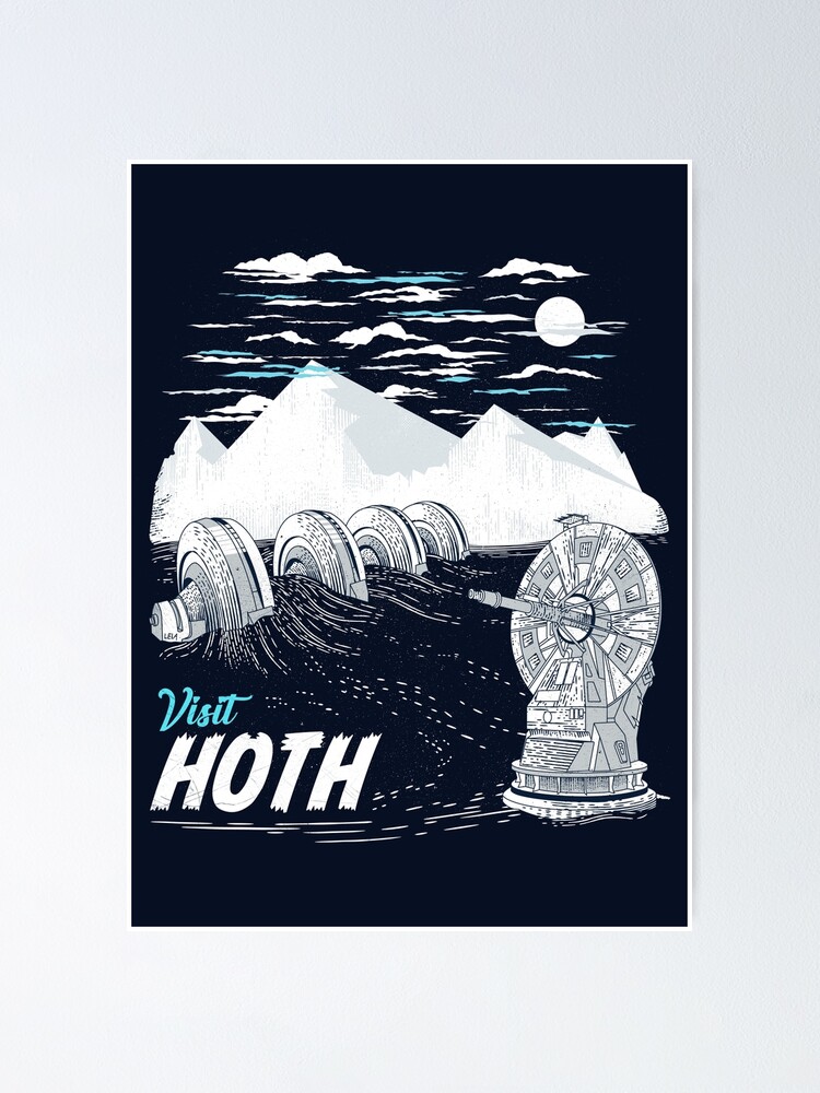 "Visit Hoth" Poster by therocketman | Redbubble