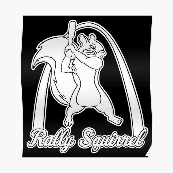 "Rally Squirrel " Poster by SlayingLover | Redbubble