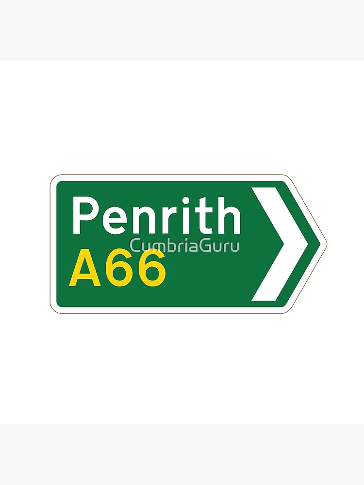 "Penrith A66 Road Sign UK Cumbria" Throw Pillow for Sale by CumbriaGuru ...