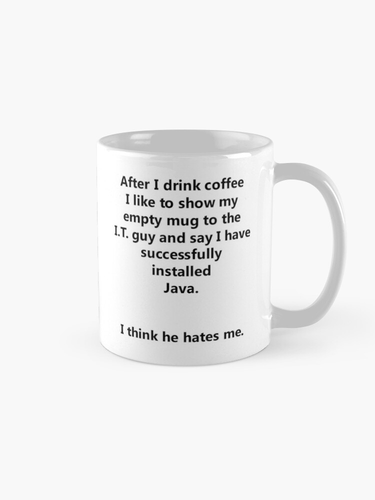 "Successfully Installed Java Funny Quote" Coffee Mug for Sale by ...