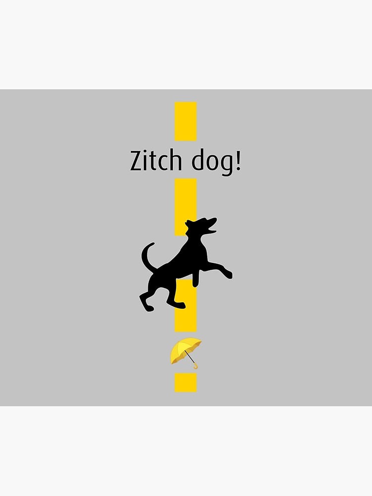 "Zitch Dog! - How I Met Your Mother" Travel Coffee Mug for Sale by ...