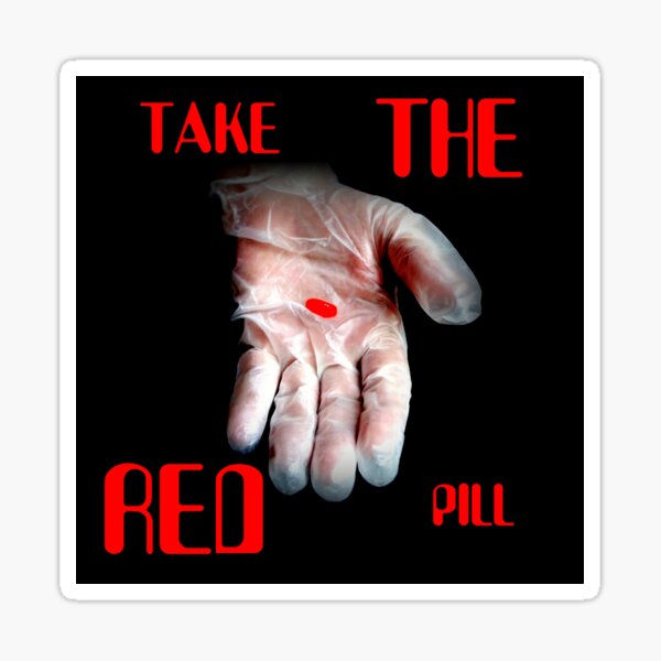 "Take The Red Pill" Sticker for Sale by pauledmondson | Redbubble