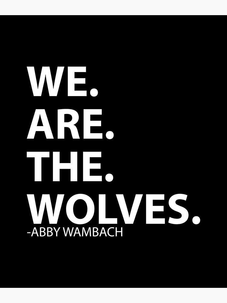 "We Are The Wolves" Poster for Sale by Evelyusstuff | Redbubble