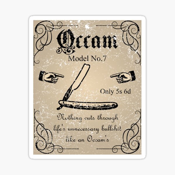"Occam's razor cutting through the BS" Sticker for Sale by SifRants ...