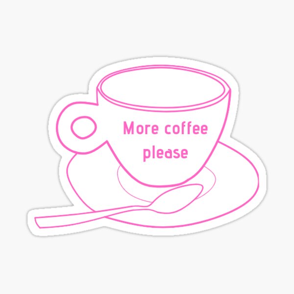 "coffee please" Sticker for Sale by lululip | Redbubble