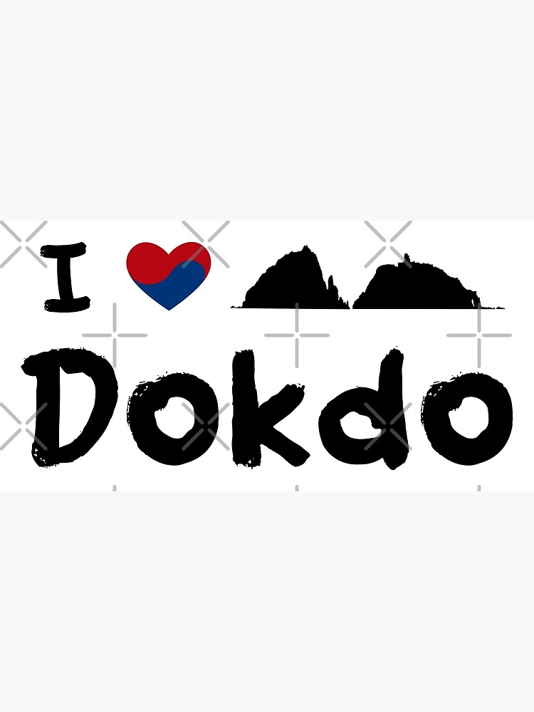 "I Love Dokdo" Poster for Sale by SeoulSights | Redbubble