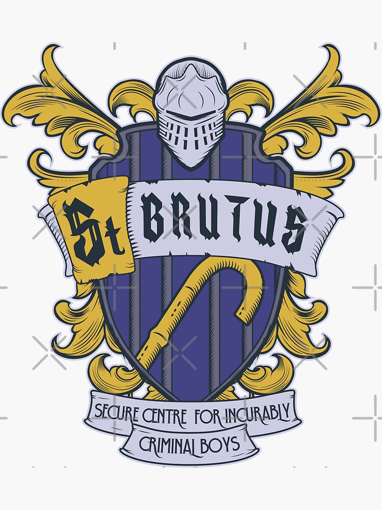 "St Brutus Secure Centre for Incurably Criminal Boys" Sticker by ...