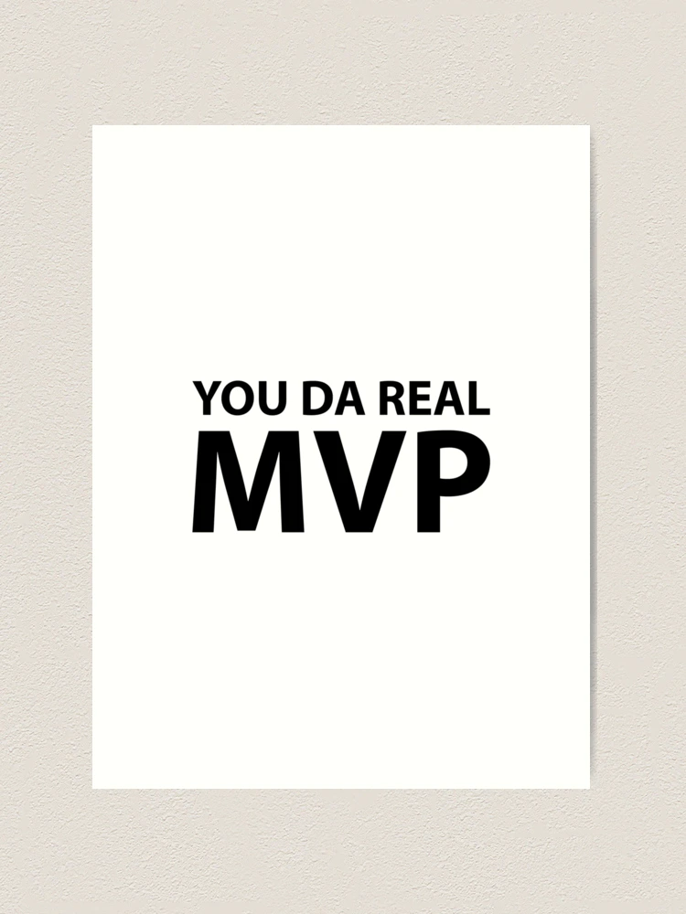 Real Mvp Quotes
