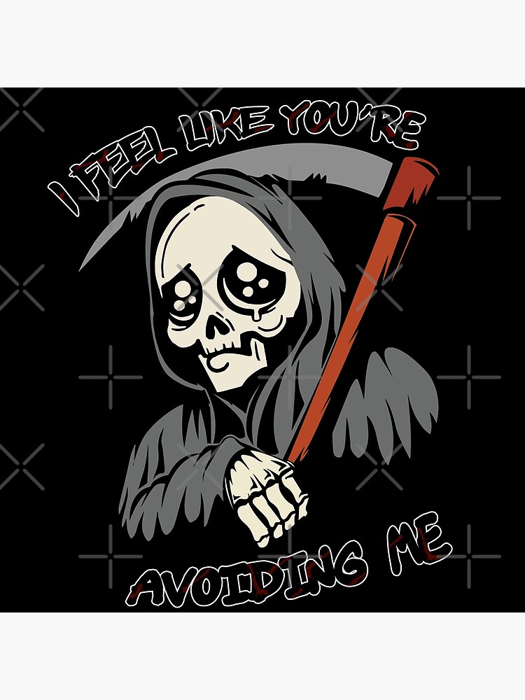 "Grim Reaper Death Skeleton Bone Funny Sayings" Poster by titanosdesign ...