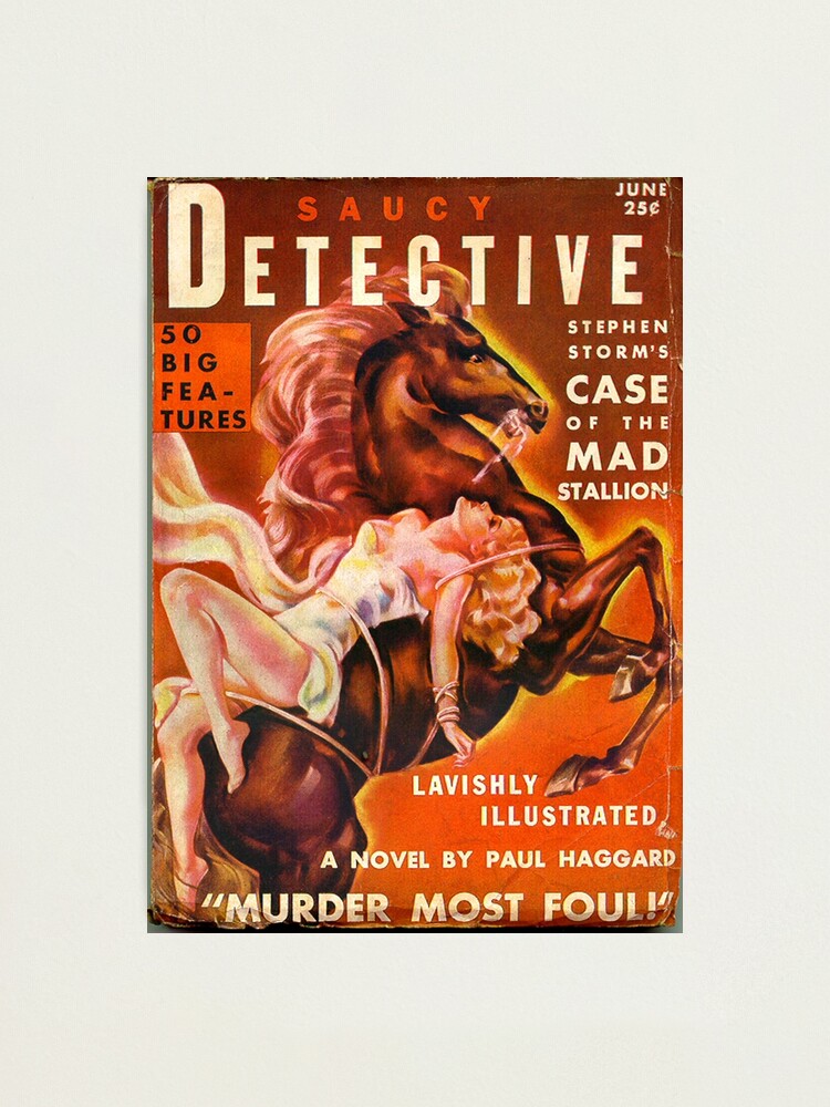 ""Saucy Detective" Vintage Spy Pulp Magazine Cover" Photographic Print ...