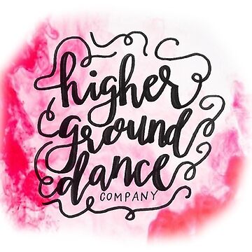 "Higher Ground Dance Company Sticker" Sticker for Sale by Carly ...