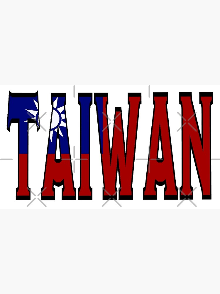 "Taiwan Font With Taiwanese Flag" Poster for Sale by Havocgirl | Redbubble